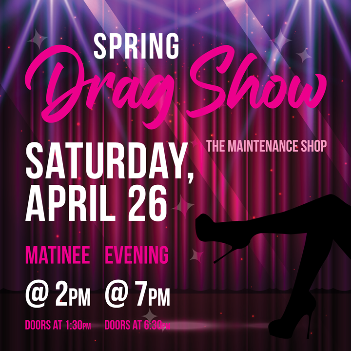 Tickets for Spring Drag Show - Matinee in Ames from MIDWESTIX