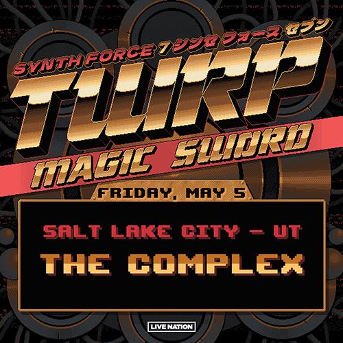 Tickets for TWRP & Magic Sword in Salt Lake City from The Complex