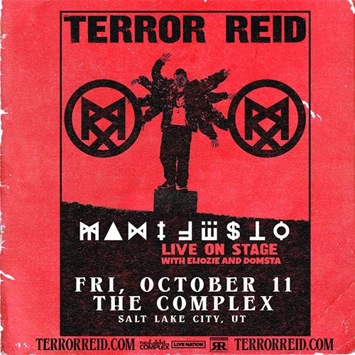 Tickets for Terror Reid: Manifesto Tour in Salt Lake City from The Complex