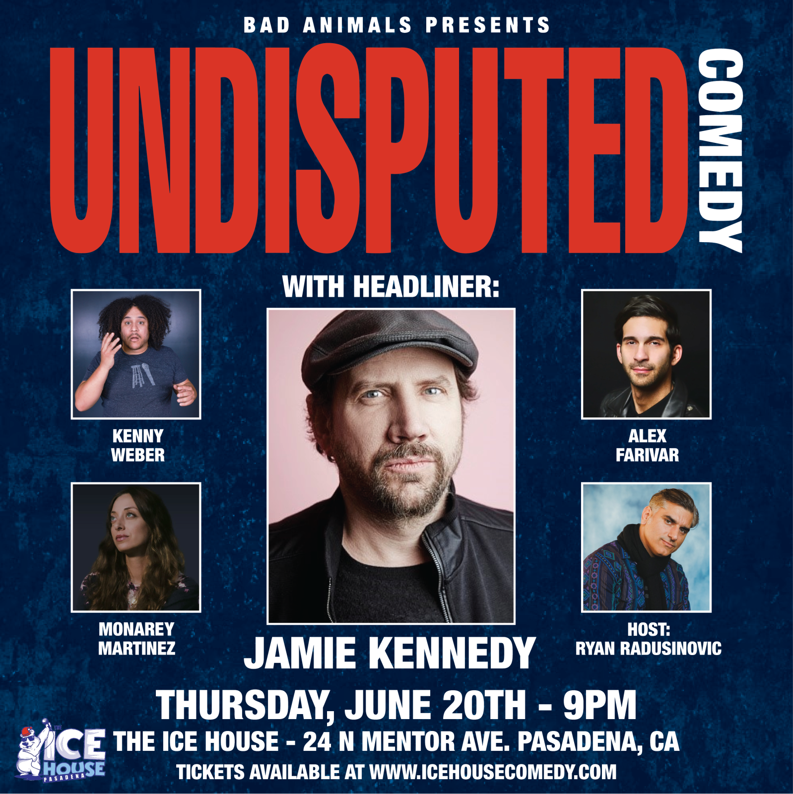 Tickets for Undisputed Comedy w/Jamie Kennedy in Pasadena from ShowClix