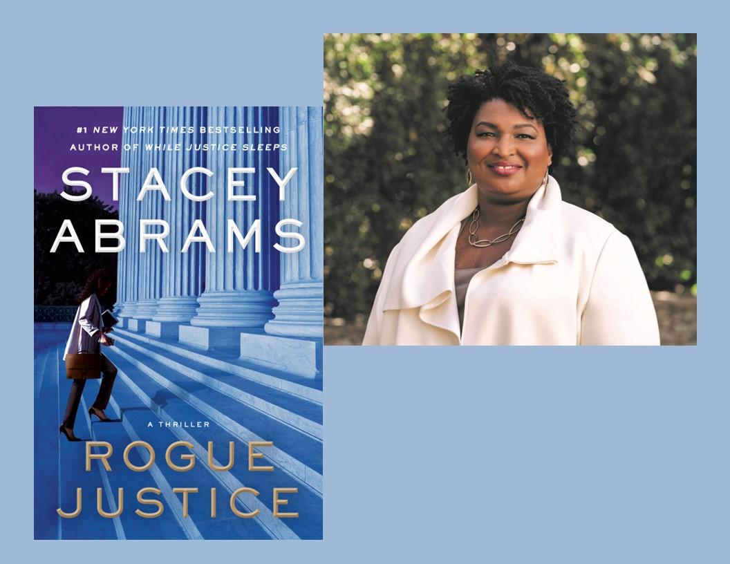 Tickets for Stacey Abrams, Rogue Justice: A Thriller in Atlanta from ...