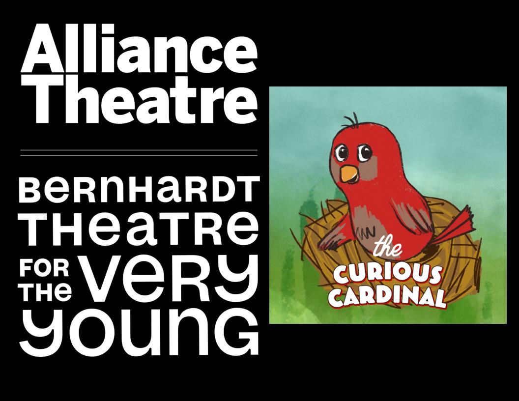 Tickets for Alliance TVY Presents The Curious Cardinal in Atlanta from ShowClix