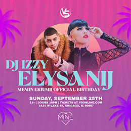 Tickets for DJ Izzy, PayDay, ElysaniJ & JSantos @ THE MINE in Chicago ...