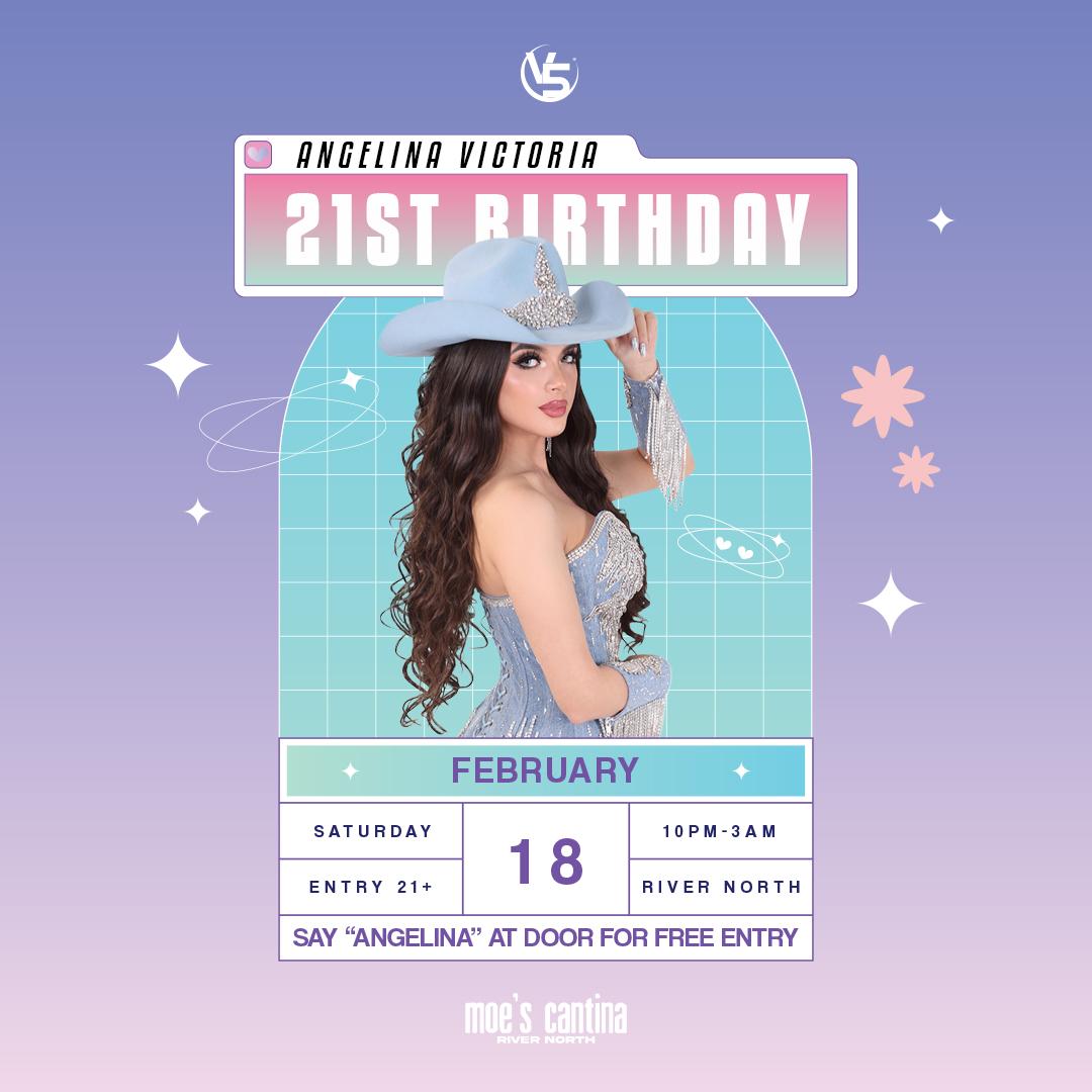 Tickets for Angelina Victoria's Birthday at Moe's River North in ...