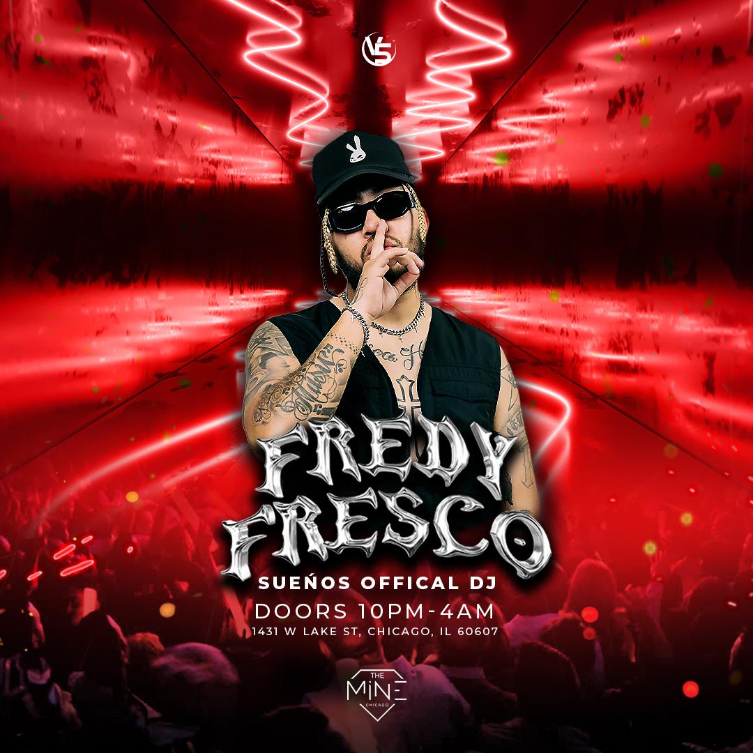 Verano Fridays w/DJ Fredy Fresco @ The Mine in Chicago - Checkout