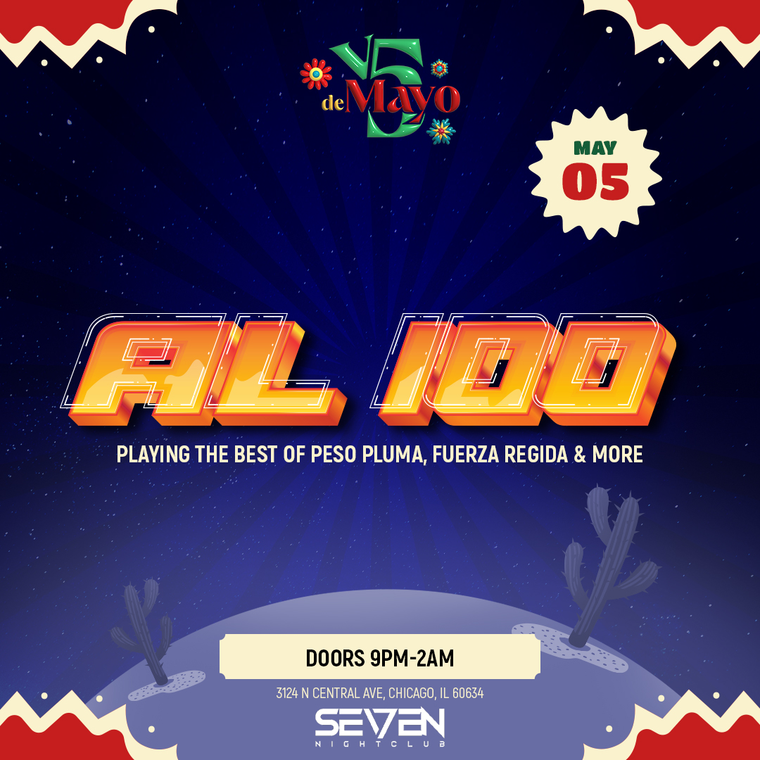 AL CIEN 100 @ Seven Nightclub & Lounge in Chicago - Checkout