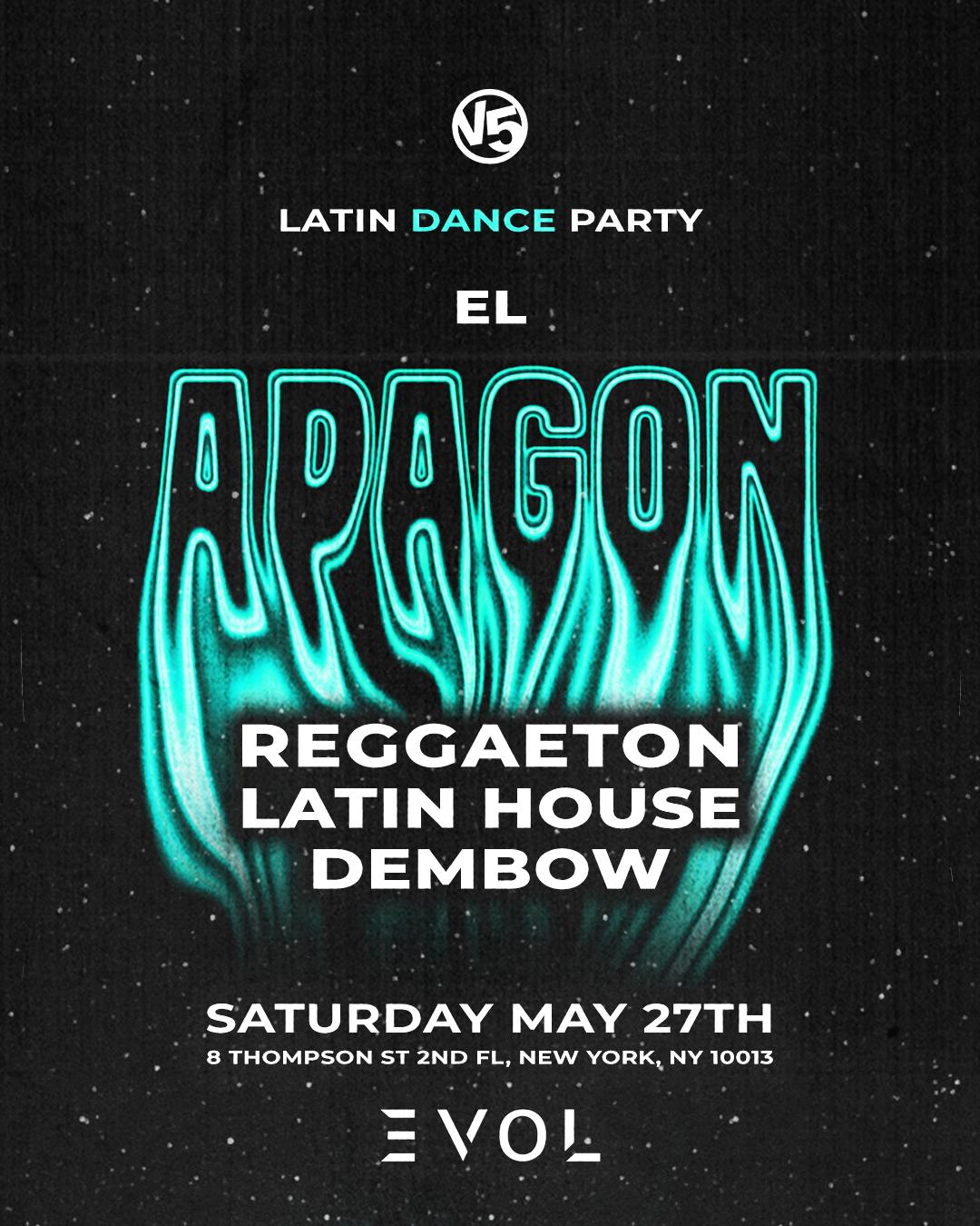 Tickets for El Apagon - Latin Dance Party @ EVOL in New York from V5 Group