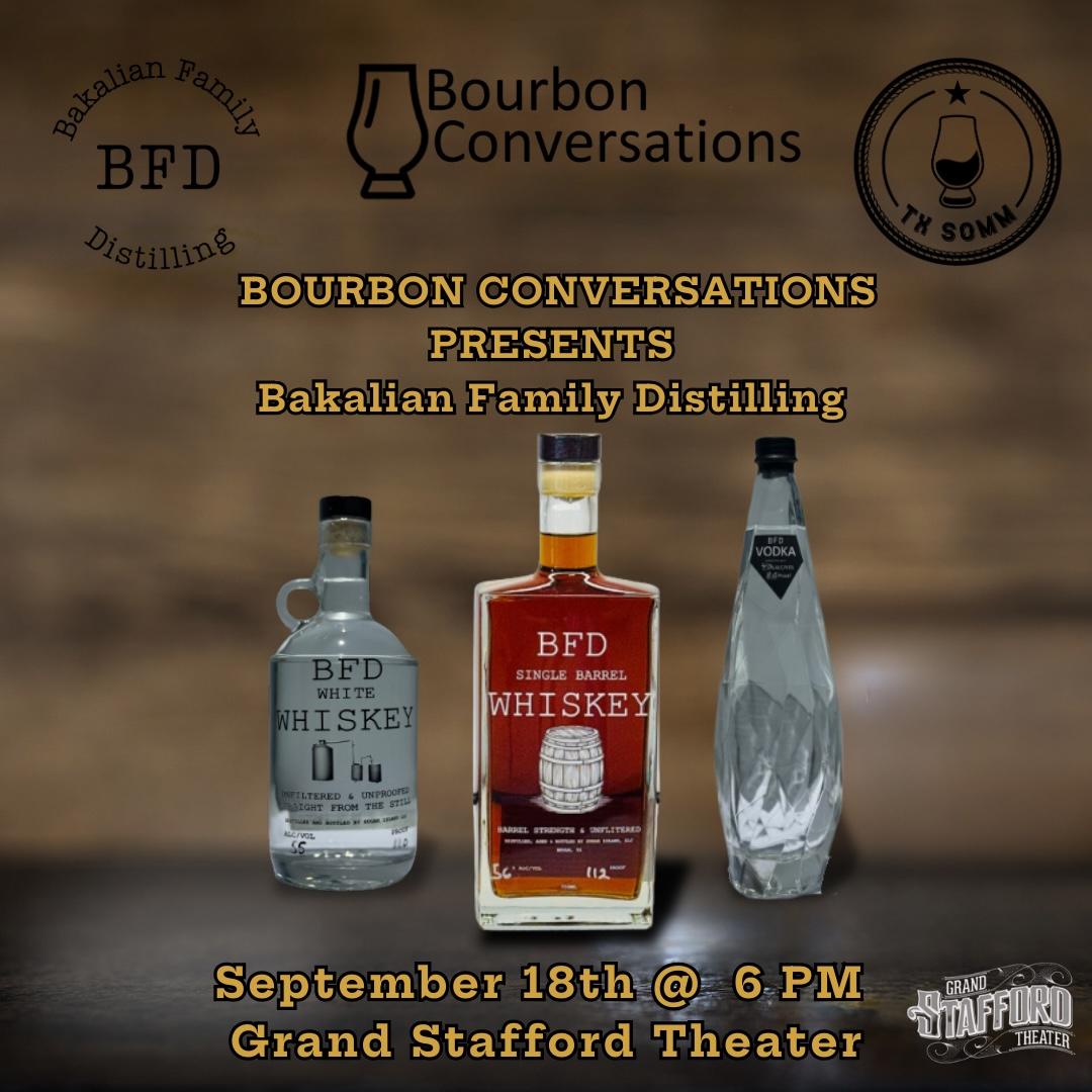 Tickets for Bourbon Conversations: Bakalian Family Distilling in Bryan ...