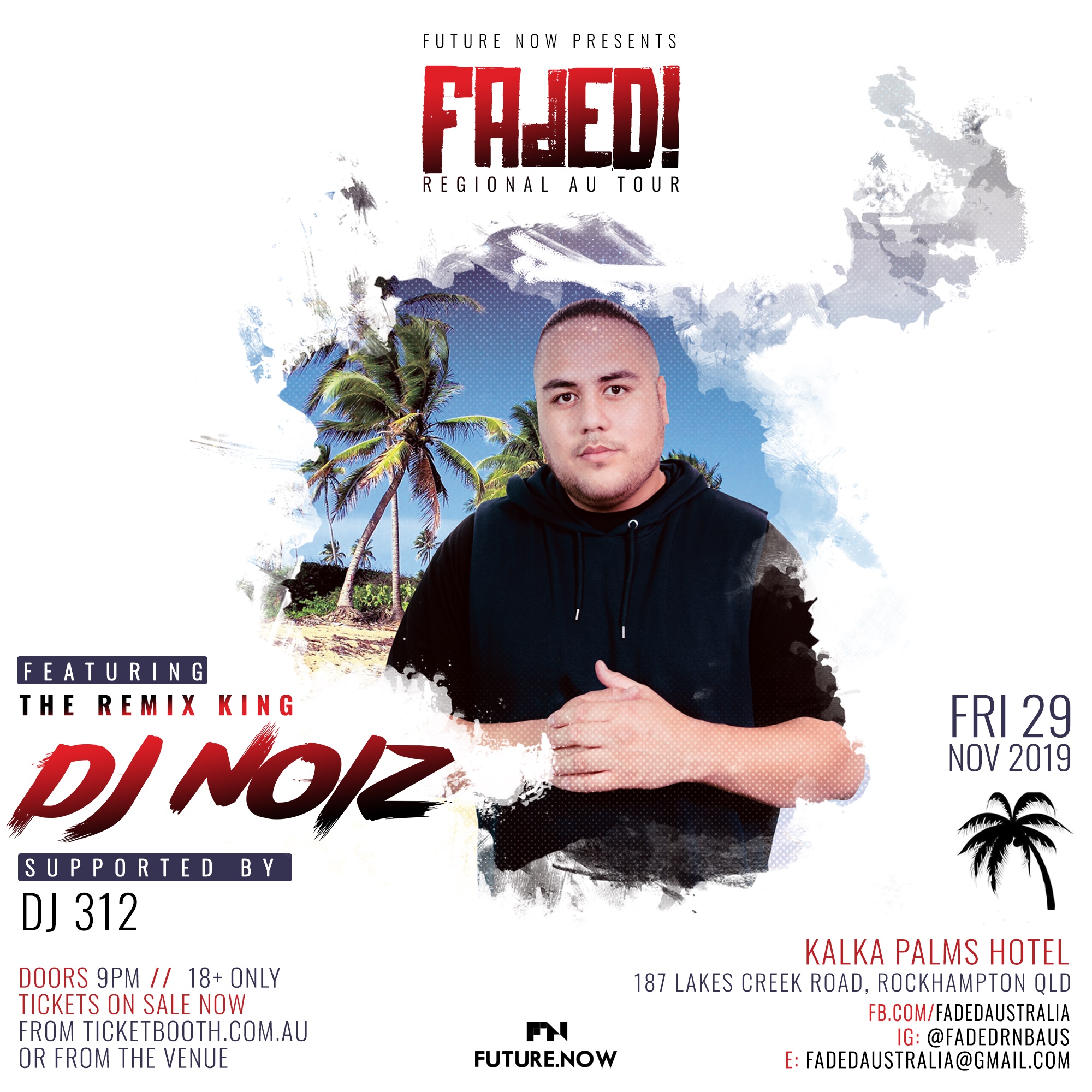 Tickets for Faded feat. DJ Noiz - Rockhampton in Berserker from Ticketbooth