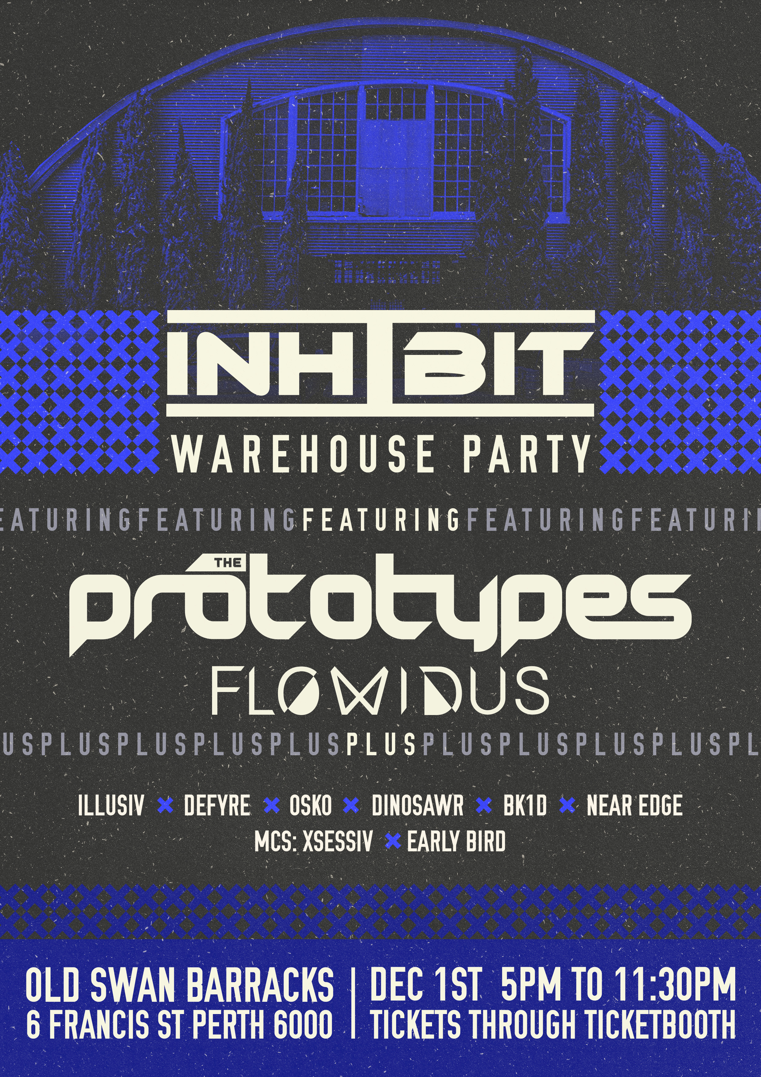Tickets for Inhibit Warehouse Party ft. The Prototypes & Flowidus in ...