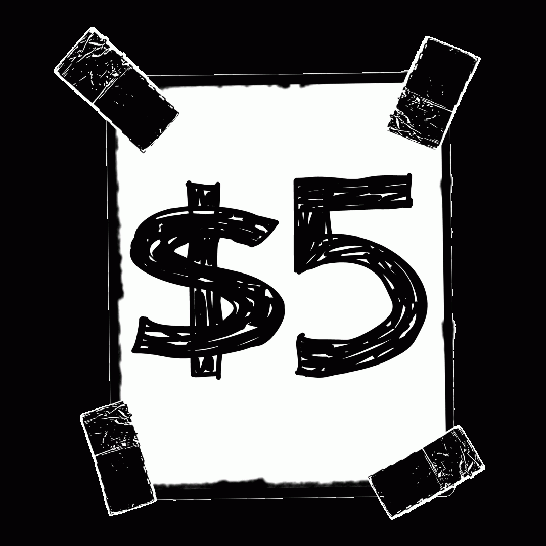 Five Dollar Sign