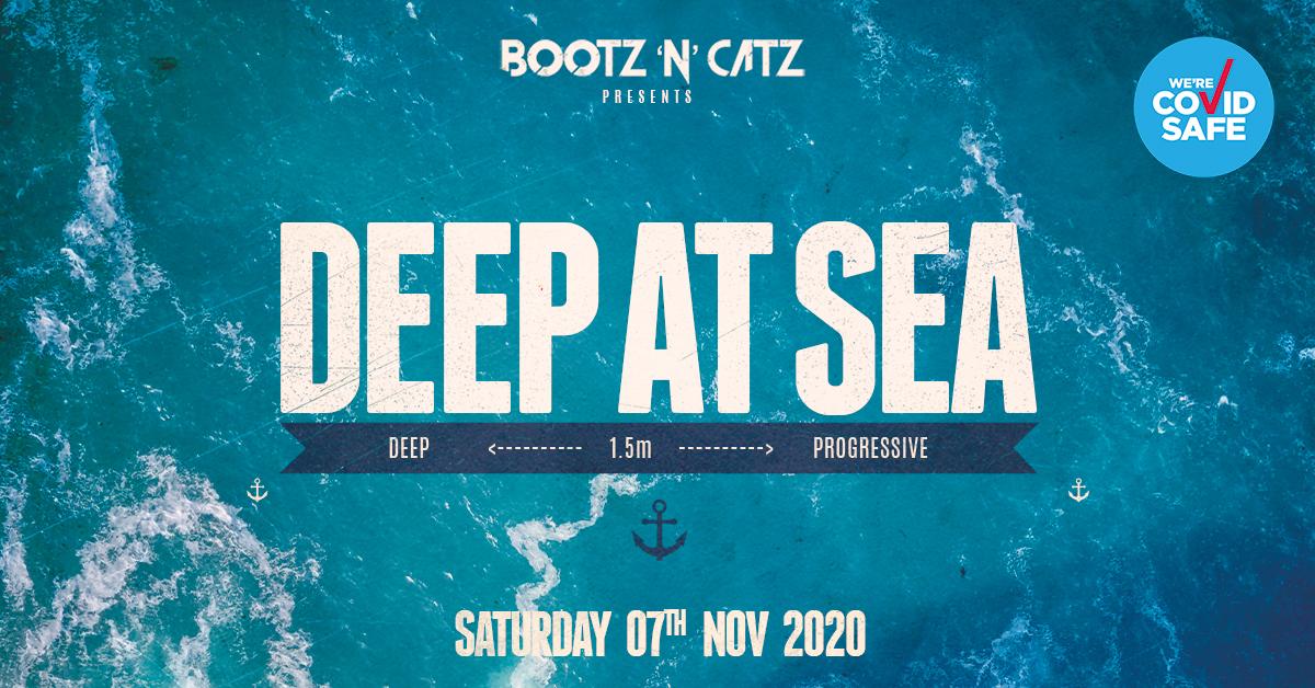 Tickets for Bootz N Catz pres. 'Deep At Sea' in Sydney from Ticketbooth