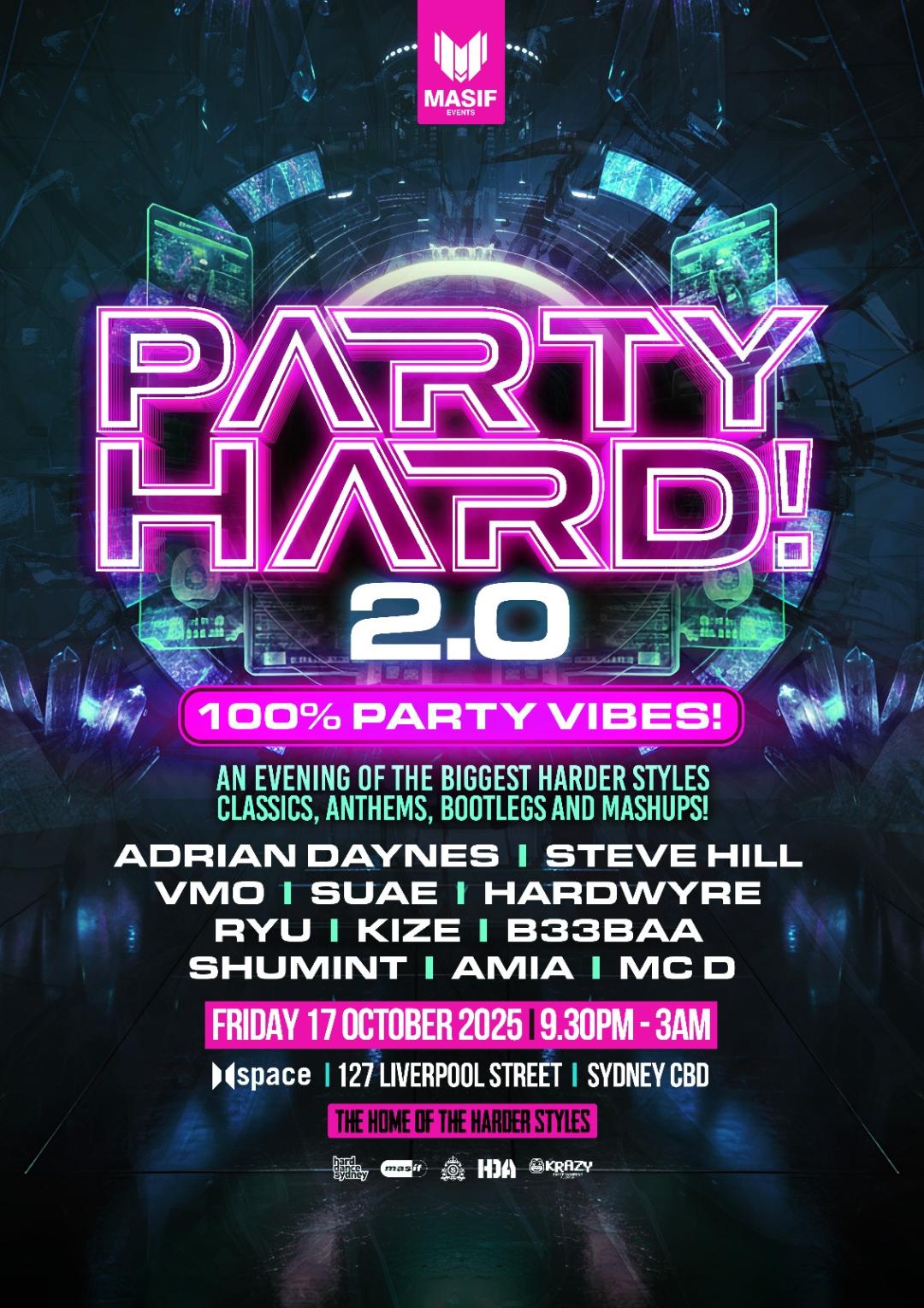 Tickets for Masif presents Party Hard 2.0 in Sydney from Ticketbooth