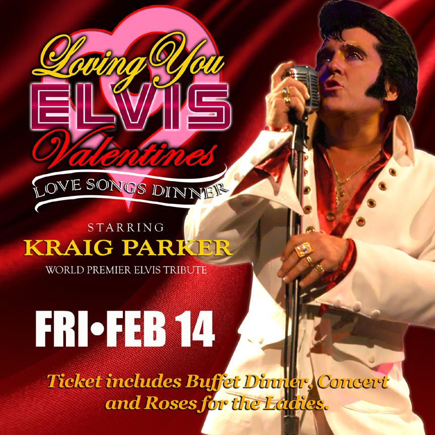 Tickets for Loving You Elvis Valentine's - Love Songs Dinner in ...