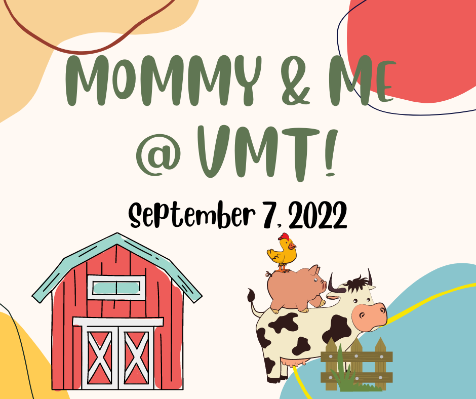 Tickets for Mommy & Me @ VMT! - Farm in Roanoke from ShowClix