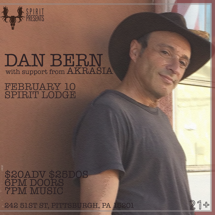Tickets for Spirit Presents: Dan Bern with Akrasia in Pittsburgh from ...