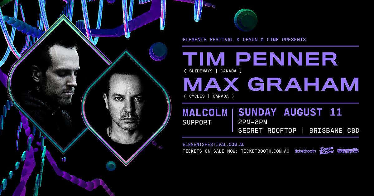 Tickets for Tim Penner & Max Graham Brisbane in Brisbane City from ...