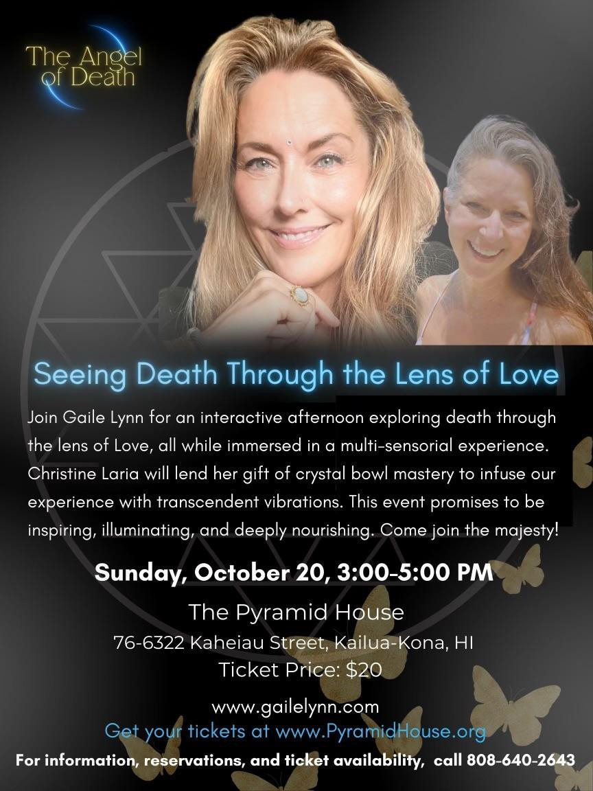 Tickets for Seeing Death Through the Lens of Love in Kailua-Kona from ...