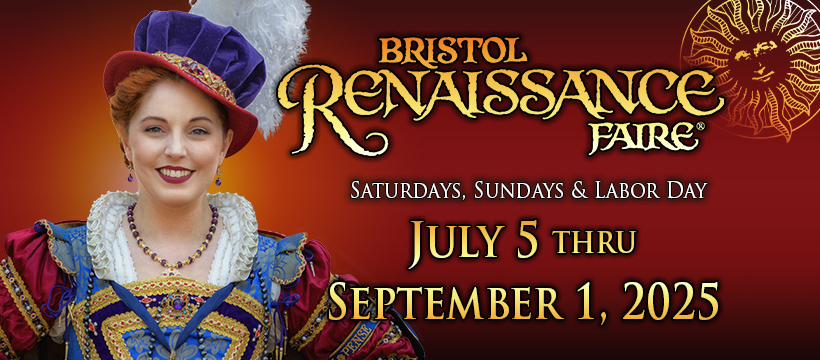 Bristol Renaissance Faire BRISTOL RENAISSANCE FAIRE Updated