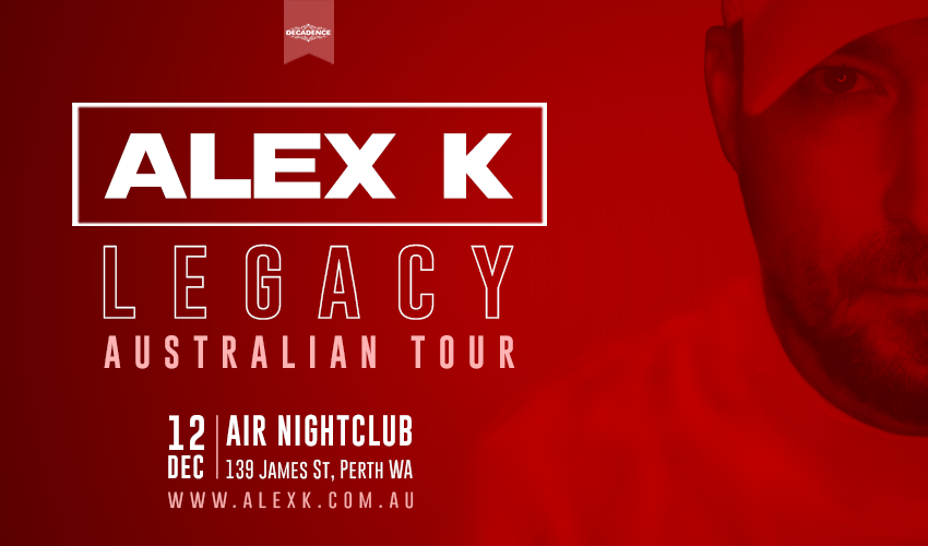 Tickets for Alex K Legacy - Perth in Perth from Ticketbooth