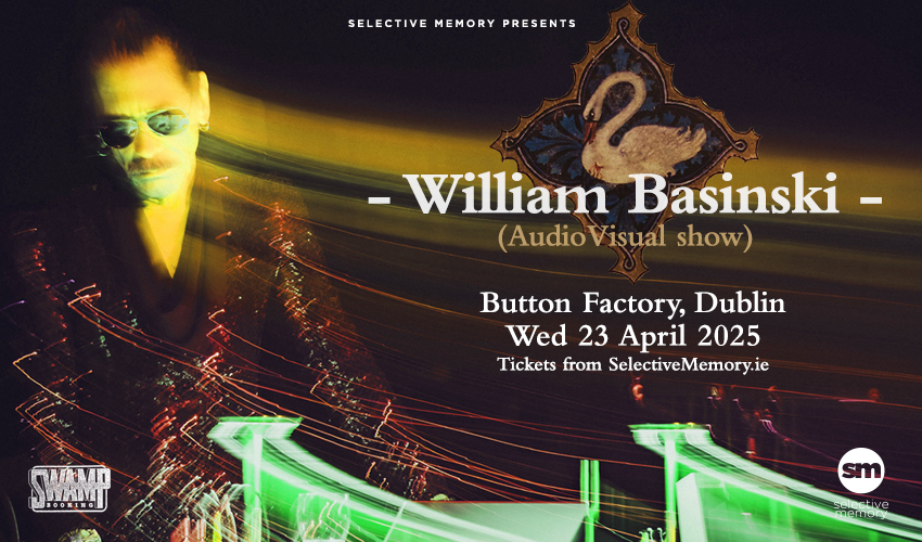 WILLIAM BASINSKI (AudioVisual show) in Dublin - Checkout