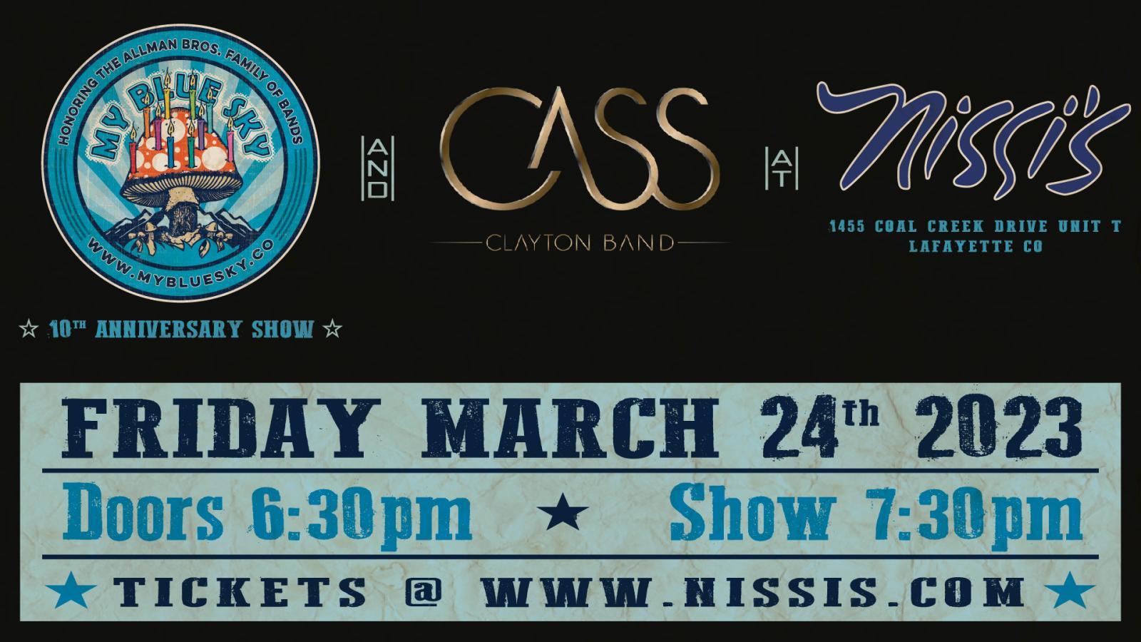 Tickets for My Blue Sky with special guest Cass Clayton Band from ShowClix
