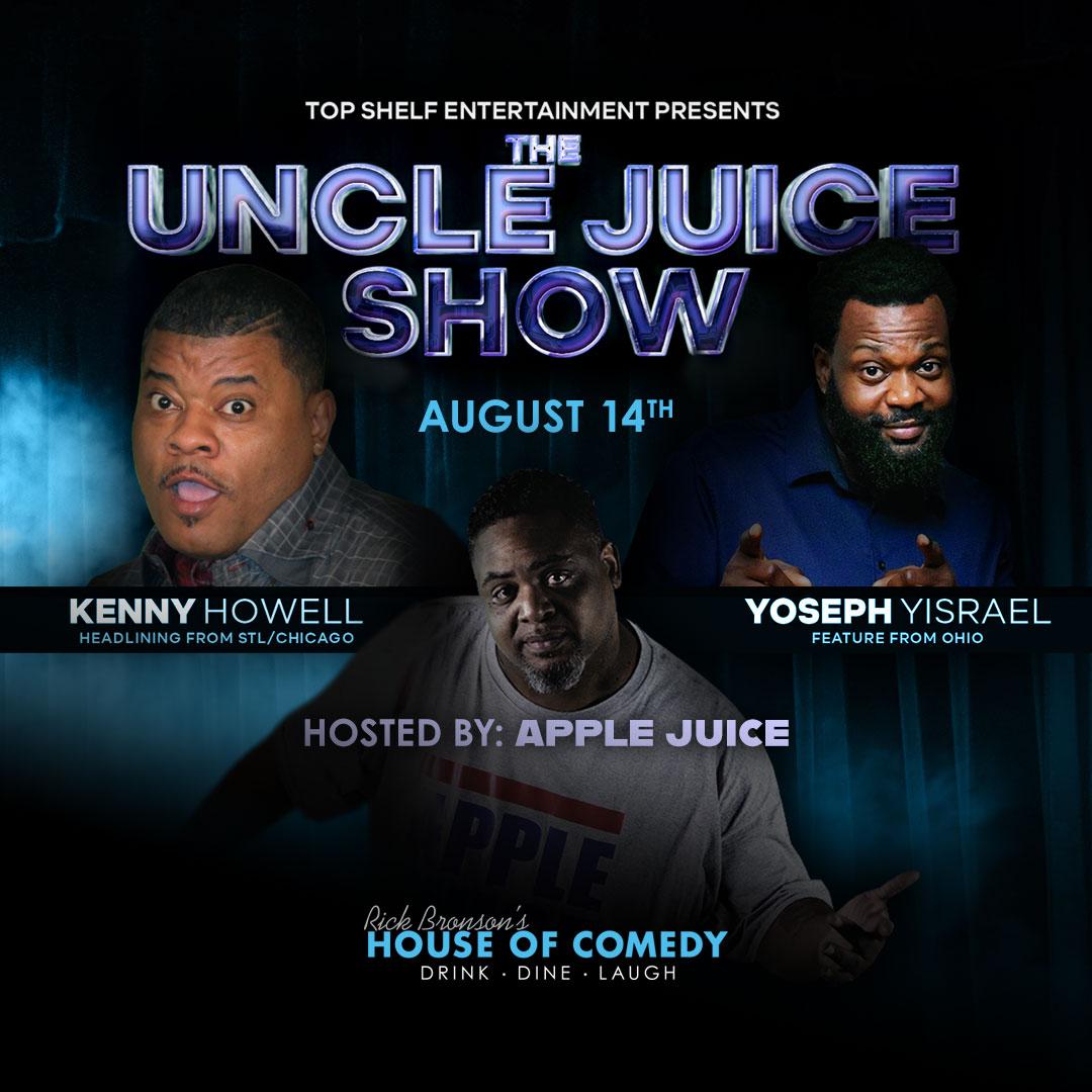 Tickets for The Uncle Juice Show in Bloomington from House of Comedy / The Comic Strip