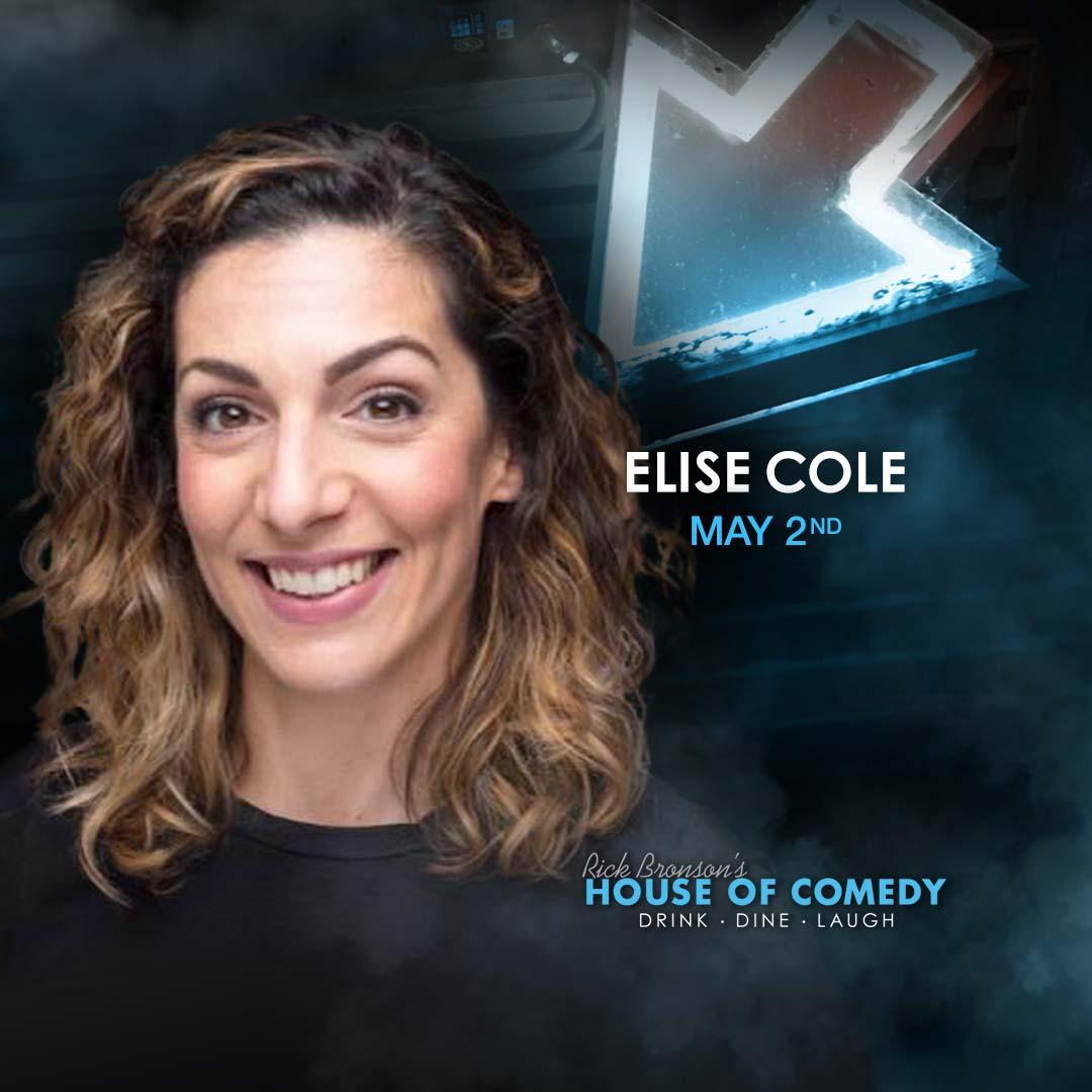 Tickets for Elise Cole in Bloomington from House of Comedy / The Comic ...