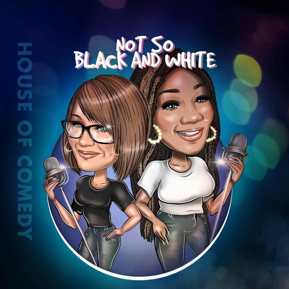 Tickets for Not So Black and White in Phoenix from House of Comedy ...