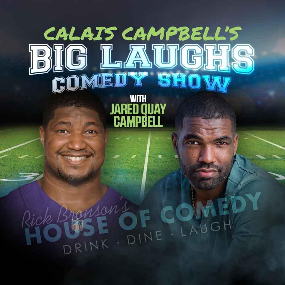 Tickets for Calais Campbell's Big Laughs Comedy Show in Phoenix from ...