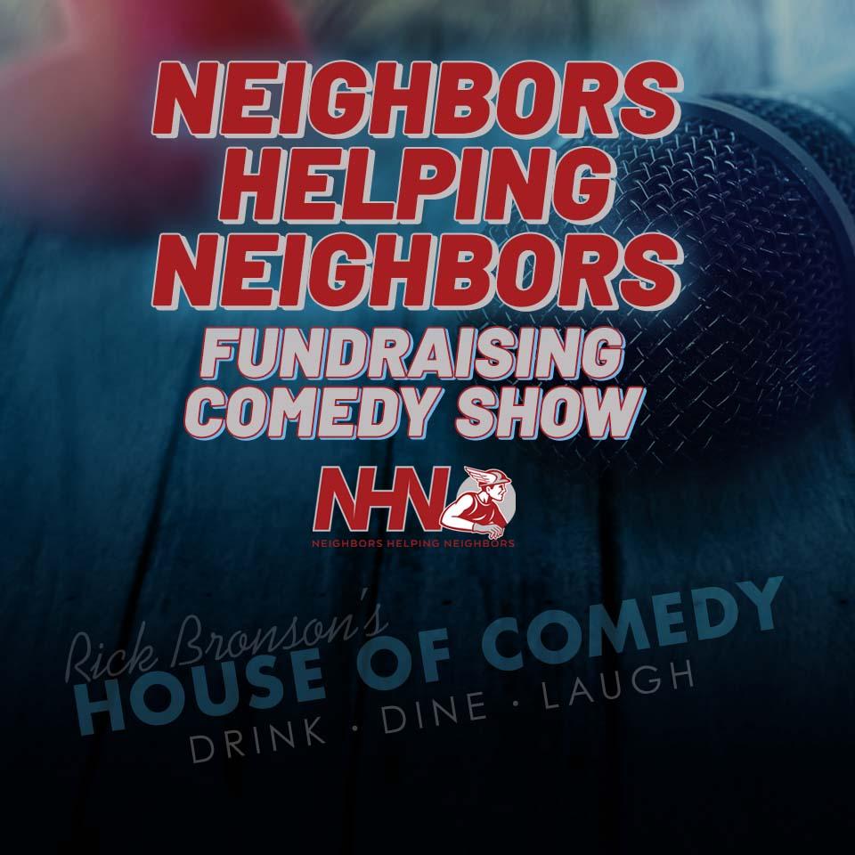 Tickets for Neighbors Helping Neighbors in Phoenix from House of Comedy ...