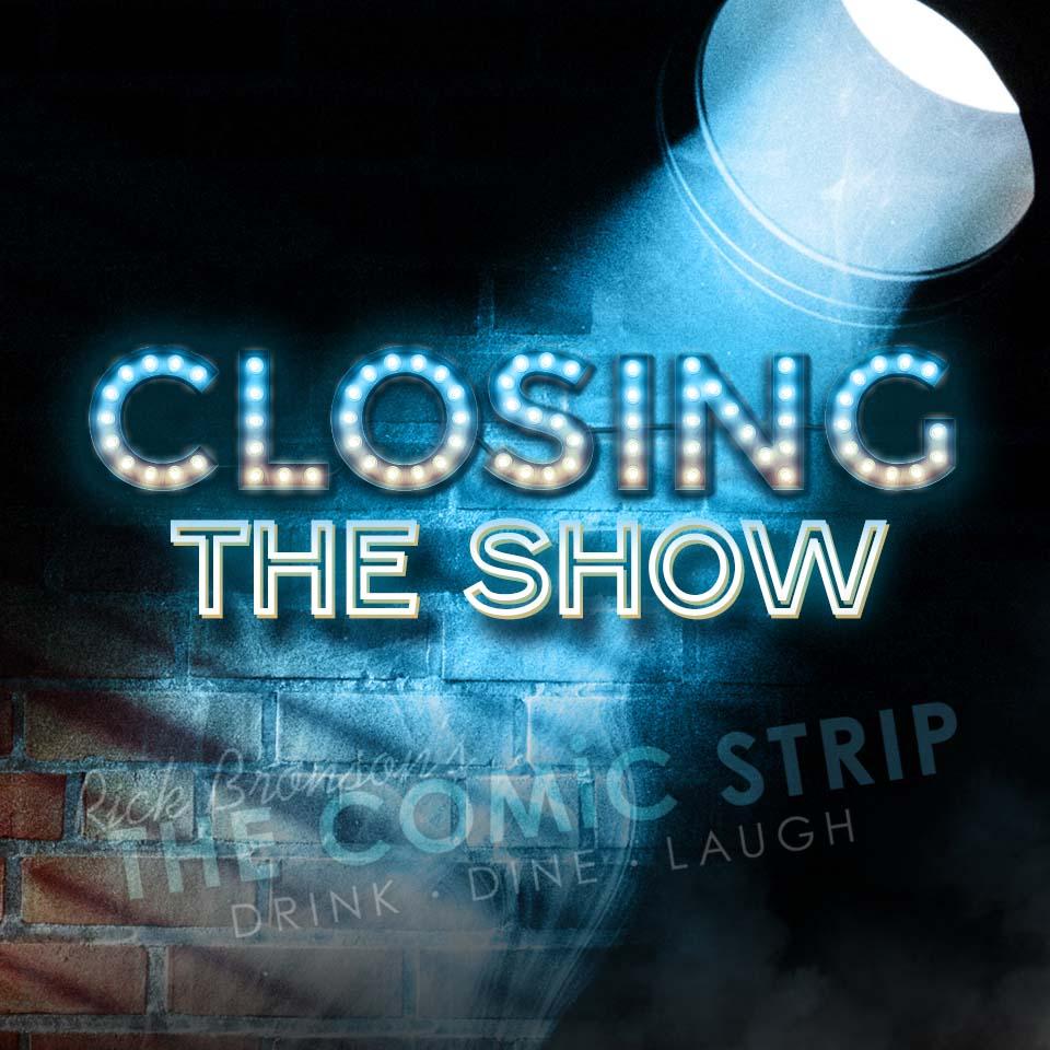 Tickets for Closing the Show in Edmonton from House of Comedy / The ...