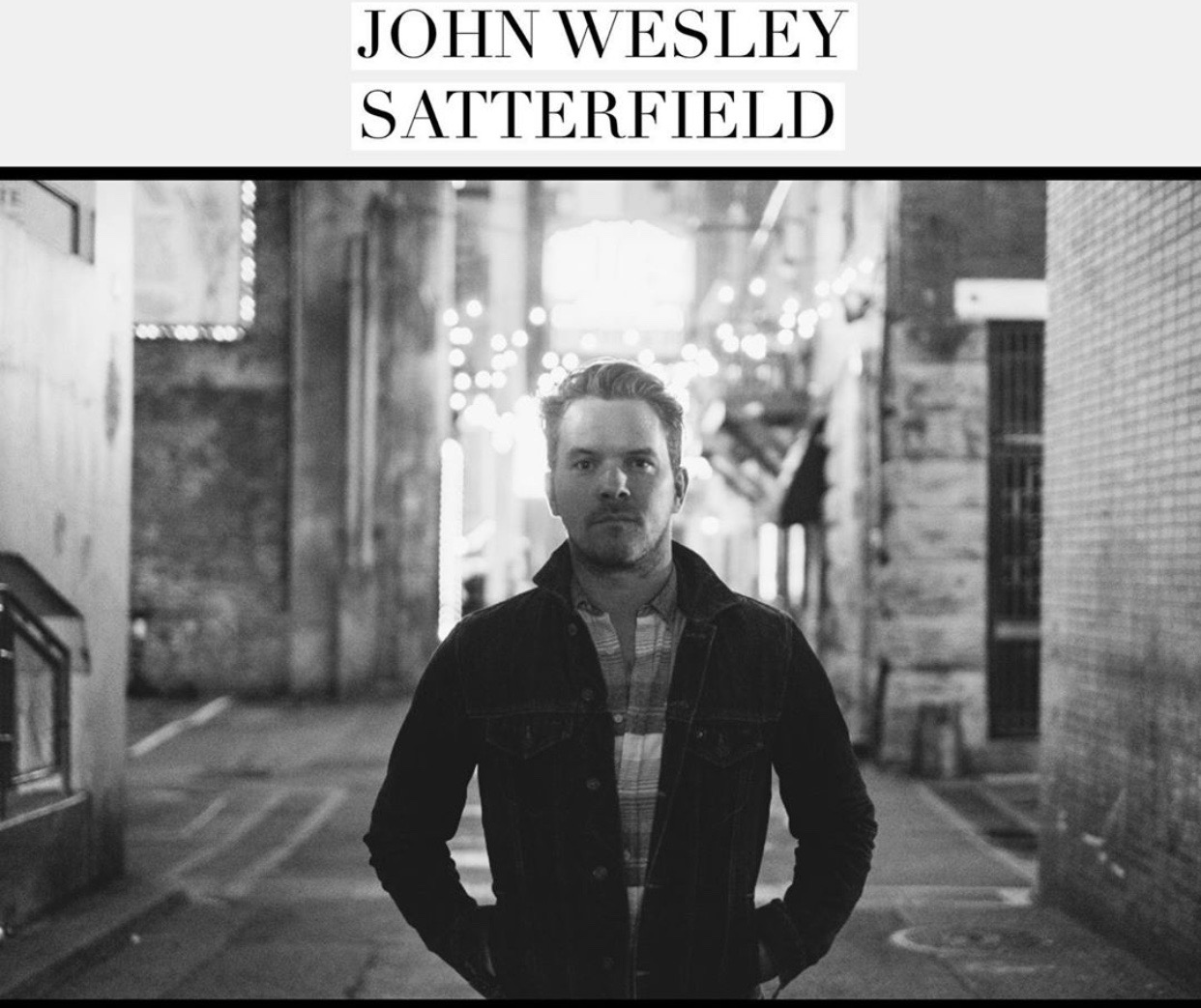 Tickets for John Wesley Satterfield with Mac Leaphart in Columbia from ...