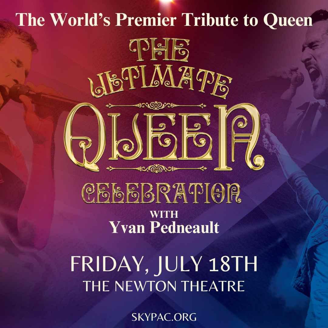 Tickets for The Ultimate Queen Celebration in Newton from ShowClix