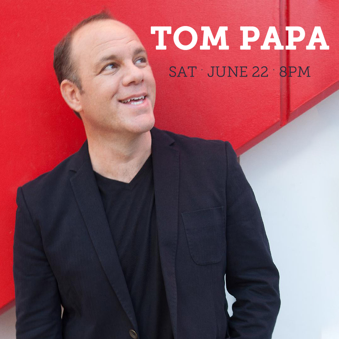 Tickets for Tom Papa in Newton from ShowClix