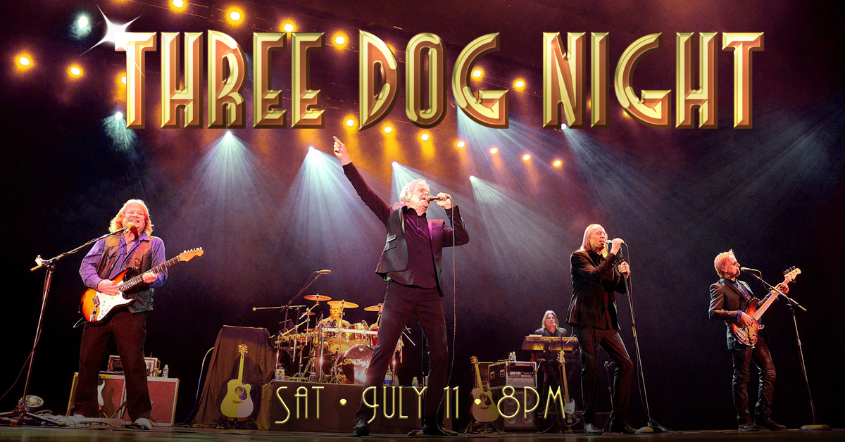 Tickets for Three Dog Night in Newton from ShowClix