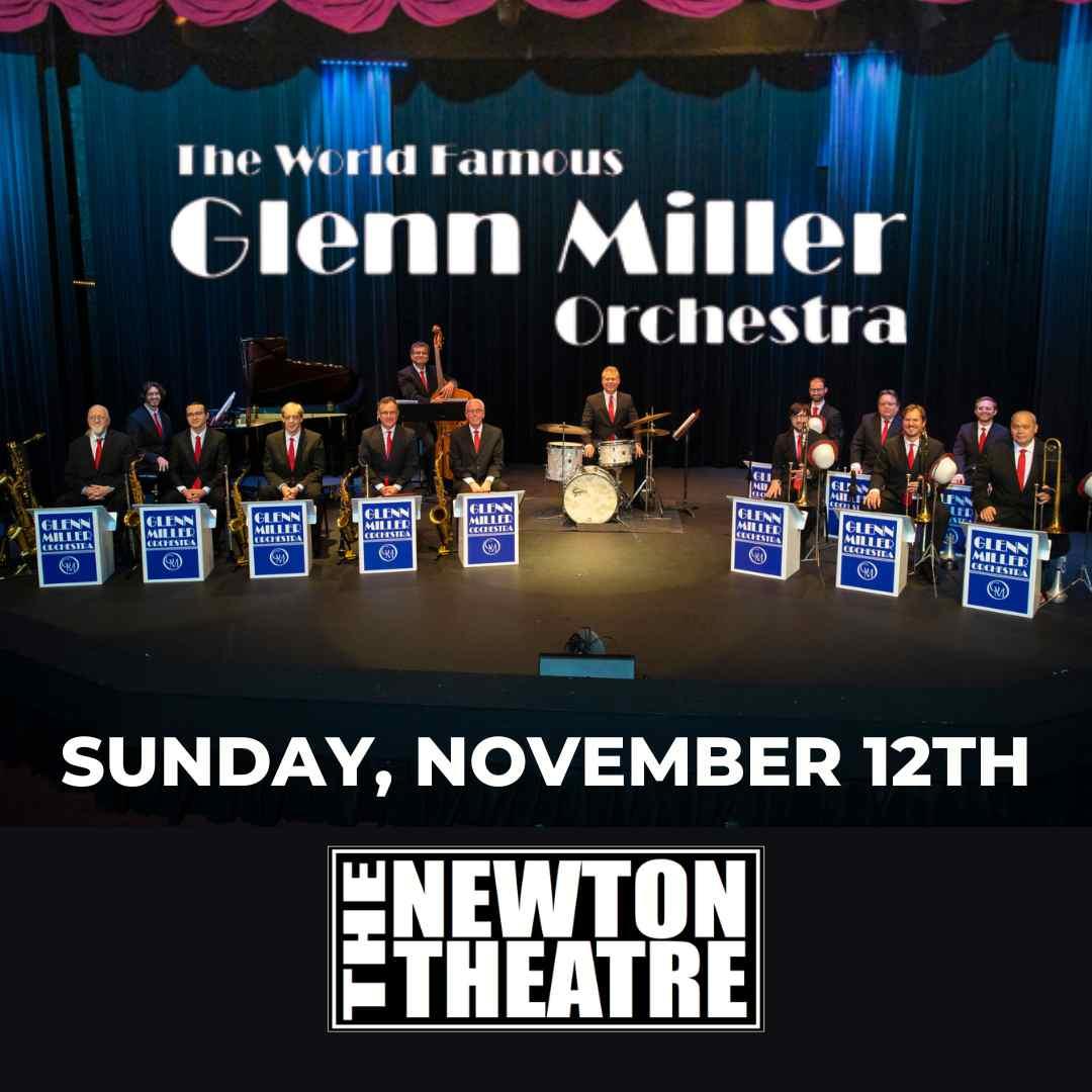 Tickets for Glenn Miller Orchestra in Newton from ShowClix
