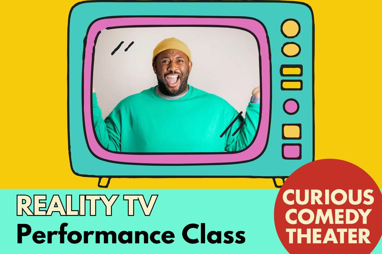 Tickets for Performance Improv Class: Reality TV in Portland from ShowClix