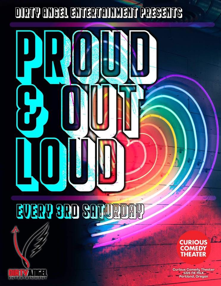 Tickets for Proud and Out Loud in Portland from ShowClix