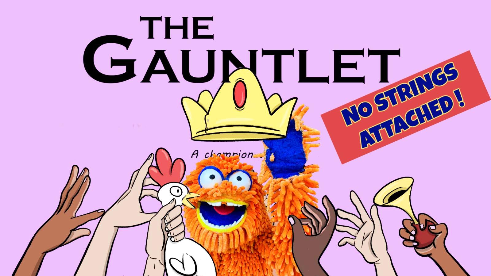 Tickets for The Gauntlet: NO STRINGS ATTACHED in Portland from ShowClix