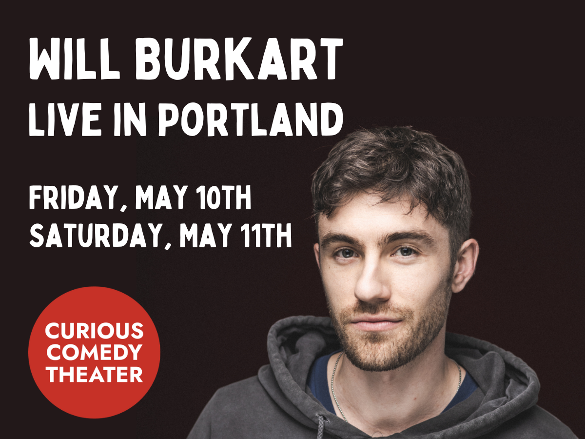 Tickets for Will Burkart Live in Portland in Portland from ShowClix