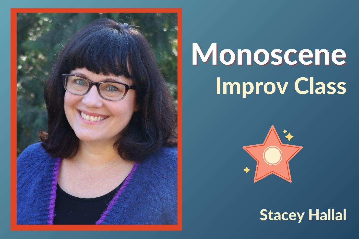 Tickets for Monoscene Improv Class: Stacey Hallal in Portland from ShowClix