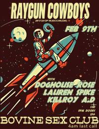 Tickets for Raygun Cowboys & guests in TORONTO from ShowClix