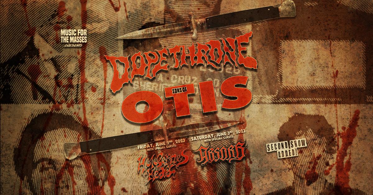 Tickets for Dopethrone/Sons of Otis/Absorb in TORONTO from ShowClix