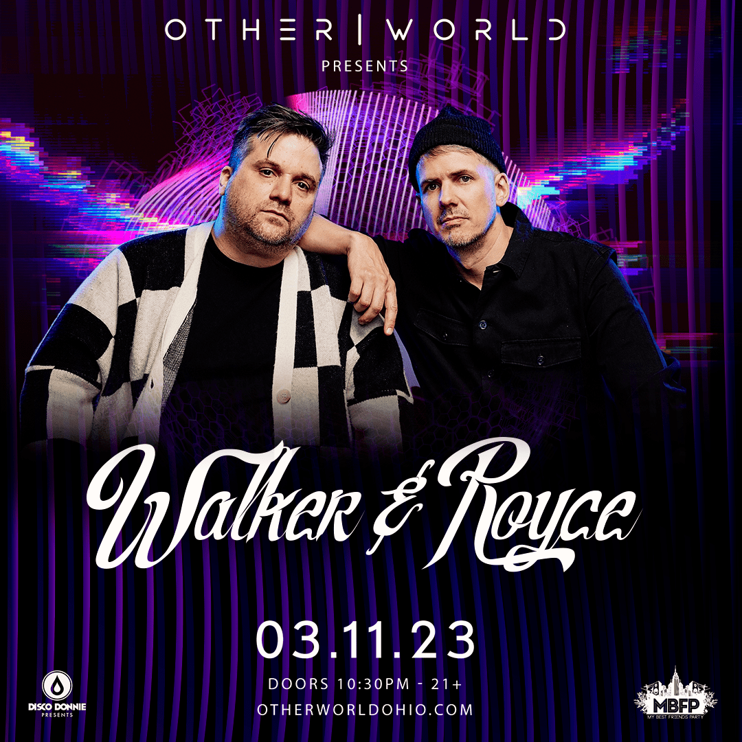 Tickets for Walker & Royce | Otherworld in Columbus from ShowClix