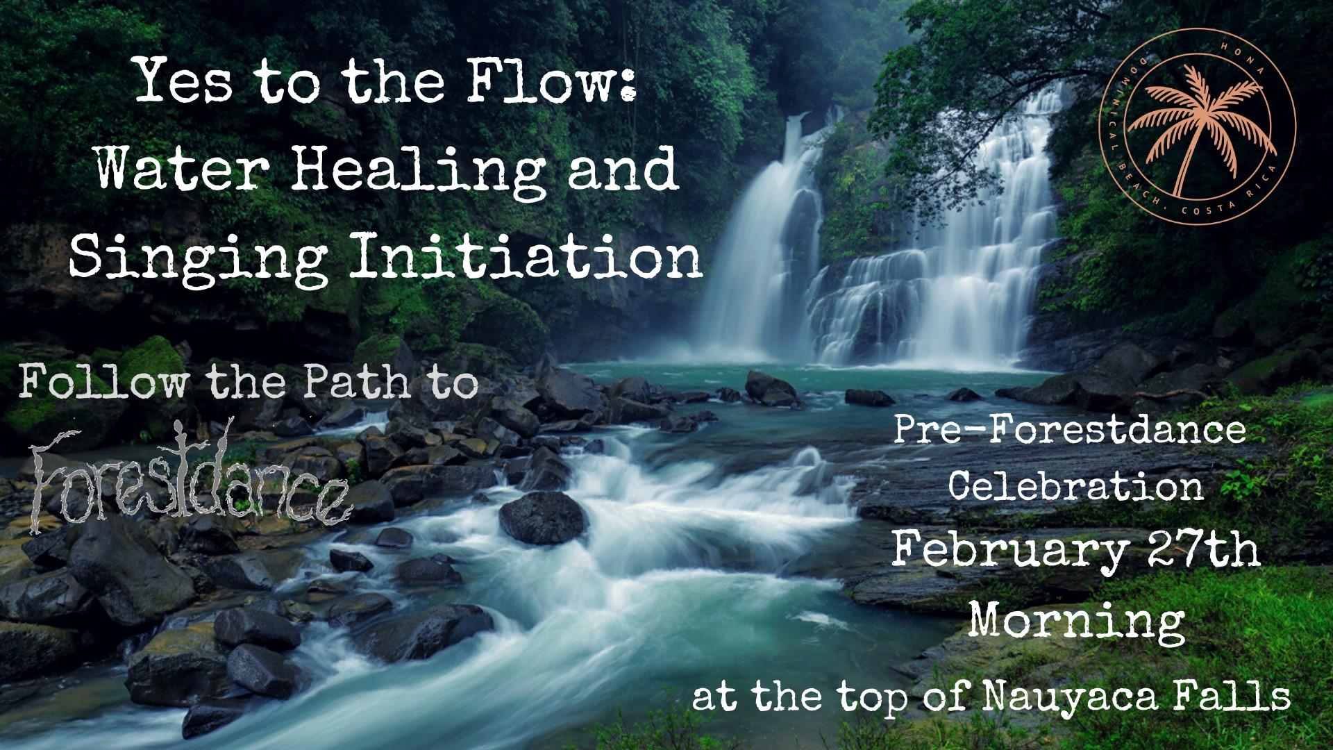 Tickets for Yes to the Flow: Water Healing Singing Initiation in ...