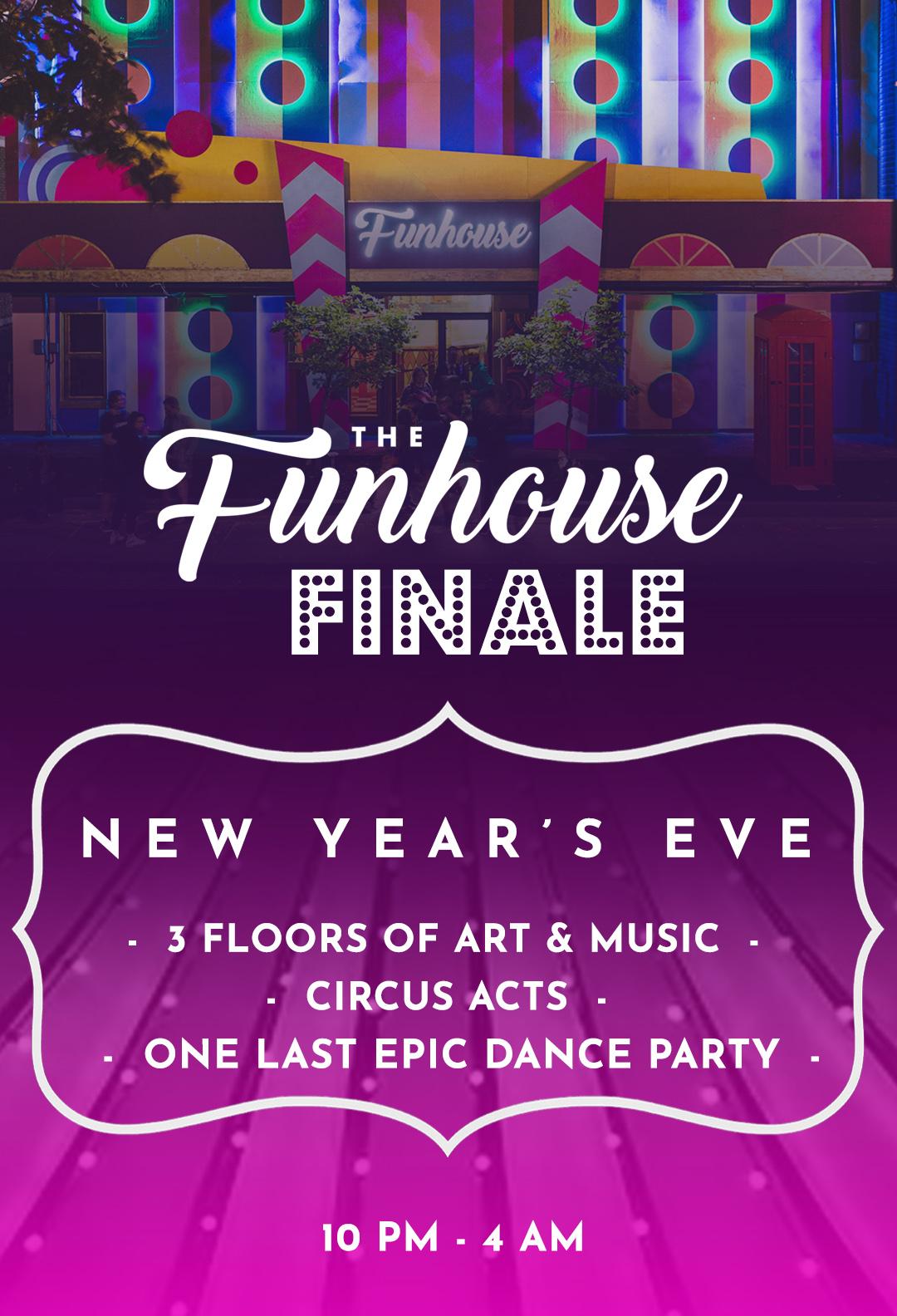 Tickets for New Years Eve: The Funhouse Finale in Toronto from ShowClix