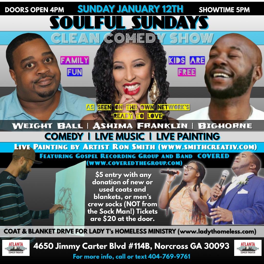 Tickets for SOULFUL SUNDAYS Clean Comedy Show in Norcross from Atlanta ...