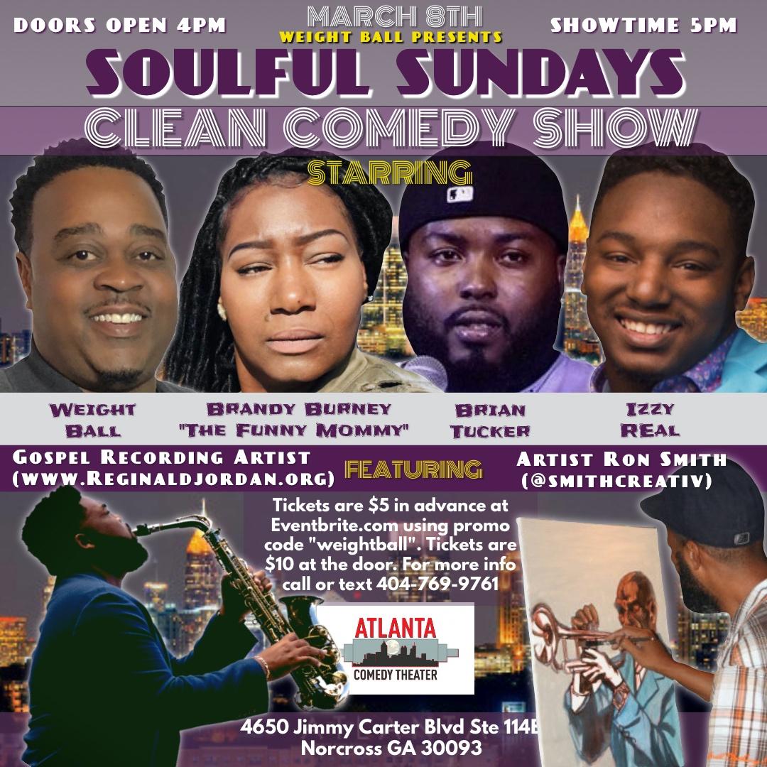 Tickets For Soulful Sundays Clean Comedy Show In Norcross From Atlanta