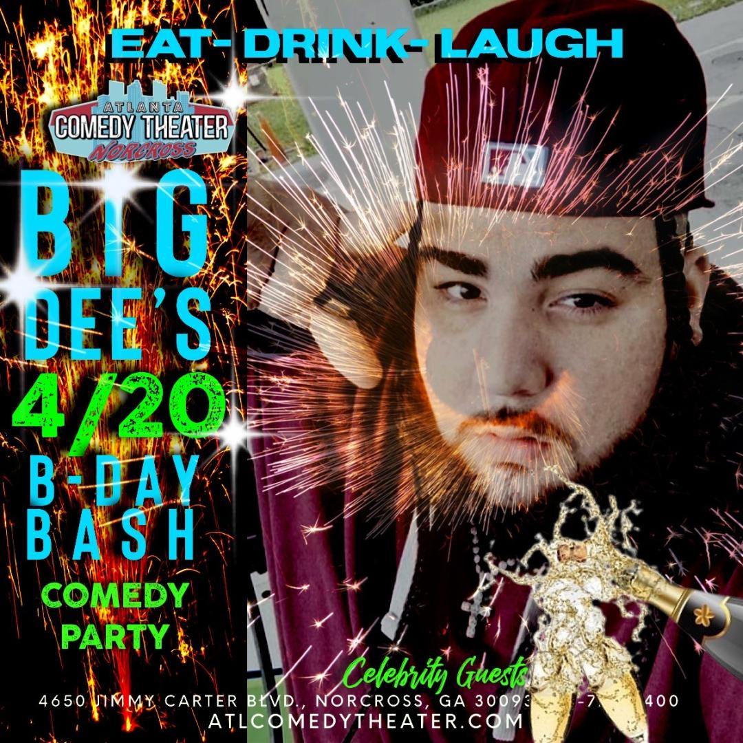 Tickets For Big Dees B Day Bash Comedy Party In Norcross From Atlanta